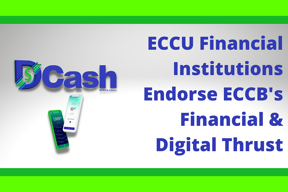 ECCB’s Financial and digital transformation gets the support of ...